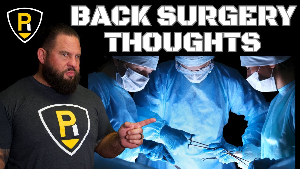 Should YOU Get Back Surgery? (SEE THIS FIRST!)